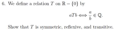Solved We define a relation T on R by a аТЬ Tb H Chegg com
