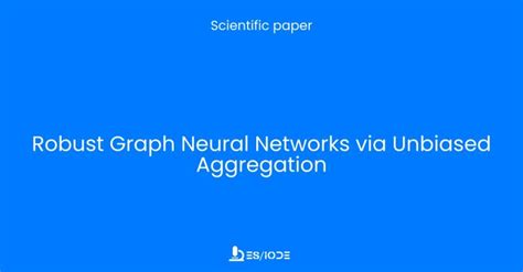 es iode on linkedin scientific research robust graph neural networks