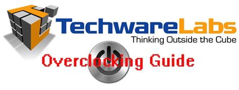 How To Overclock Your Computer 101 TechwareLabs