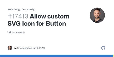Allow Custom Svg Icon For Button · Issue 17413 · Ant Designant Design · Github