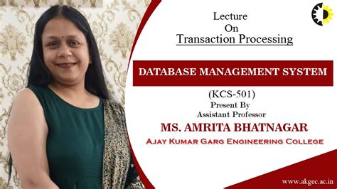 Transaction Processing Database Management System Lecture 04 By Ms Amrita Bhatnagar Akgec