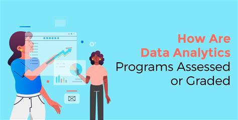 How Are Data Analytics Programs Assessed Or Graded