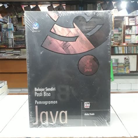 Jual Andi Buku Belajar Sendiri Pasti Bisa Pemrograman Java Cd Abdul Kadir Original Shopee