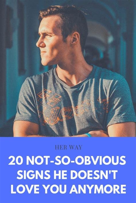 34 Signs He Doesn't Love You Anymore (Or Want You Either) | Signs he ...