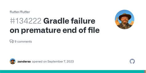 Gradle Failure On Premature End Of File Issue Flutter Flutter GitHub