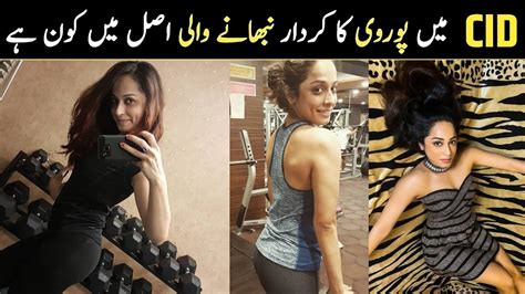 Cid Drama Actress Purvi In Real Life Cid Inspector Purvi Lifestyle 2023 Youtube