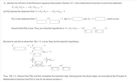 Solved Fn Denotes The Nth Term Of The Fibonacci Sequence Discussed In