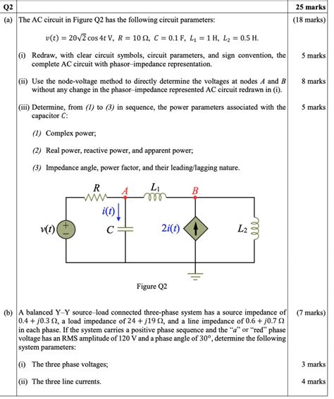 Q Marks A The Ac Circuit In Figure Q Has The Following Circuit Parameters Marks Vt V
