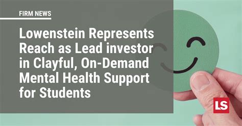 Marc Kurzweil On Linkedin Lowenstein Represents Reach As Lead Investor In Clayful On Demand