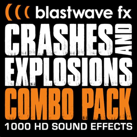 Crashes And Explosions Pro Sound Effects Library Blastwave Fx