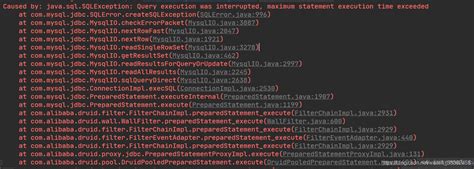 Mysql Error Query Execution Was Interrupted Maximum Statement Execution Time Exceeded Csdn