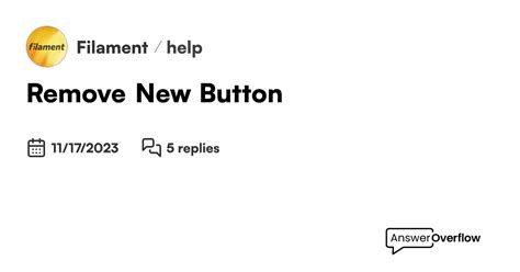 Remove New Button Filament