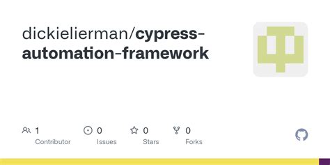 Github Dickieliermancypress Automation Framework