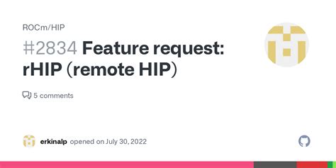 feature request rhip remote hip · issue 2834 · rocm hip · github