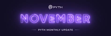 pyth 十一月更新 “不要害怕 11… by pyth network 中文 medium
