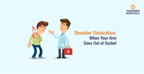 Shoulder Dislocation Causes Symptoms And Treatment Options