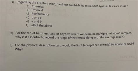 Solved 1 Regarding The Disintegration Hardness And