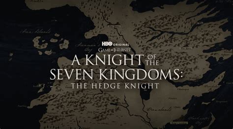 A Knight Of The Seven Kingdoms The Hedge Knight Popverse