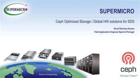 Ceph Optimized Storage Global Hw Solutions For Sds David Alvarez Ppt