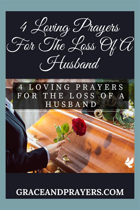 4 Loving Prayers For The Loss Of A Husband Grace And Prayers