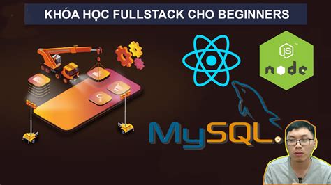 GiỚi ThiỆu Series Fullstack Jwt React And Nodejs Học Fullstack Javascript Cùng Hỏi Dân It