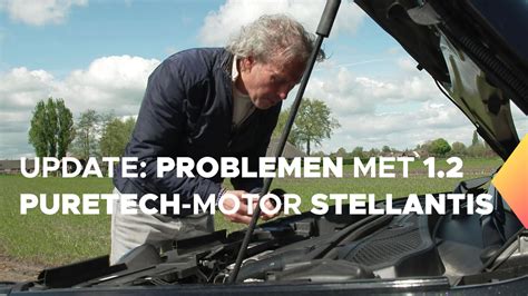 Hoe Is Het Met De Problemen Van De 1 2 Puretech Motor Van Stellantis Kassa Bnnvara
