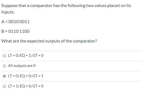 Solved Suppose That A Comparator Has The Following Two