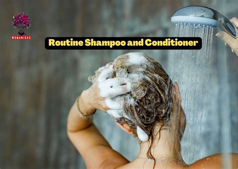 Routine Shampoo And Conditioner