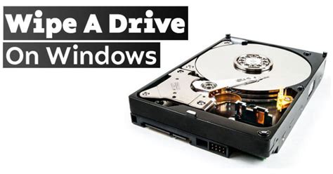How To Wipe A Drive On Windows