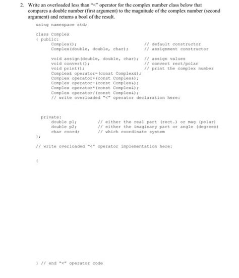 solved 2 write an overloaded less than