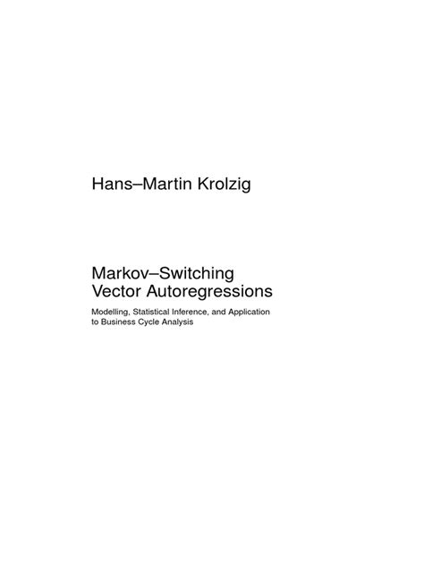 Krolzig Markov Switching Vector Autoregressions Modelling Statistical Inference And