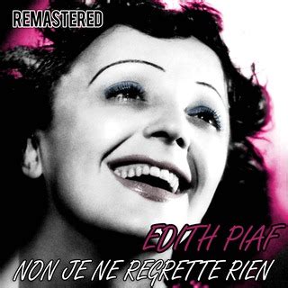 Download Édith Piaf Album Songs Non Je Ne Regrette Rien Remastered