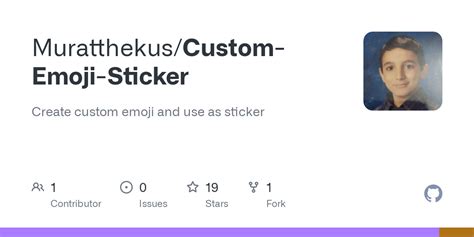 Github Muratthekus Custom Emoji Sticker Create Custom Emoji And Use As Sticker