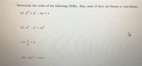 Solved Determine the order of the following ODEs. Also, | Chegg.com