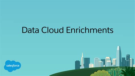 Data Cloud Enrichments Salesforce Data Cloud