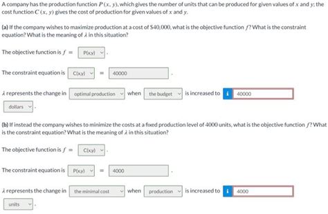 Solved A Company Has The Production Function P X Y Which
