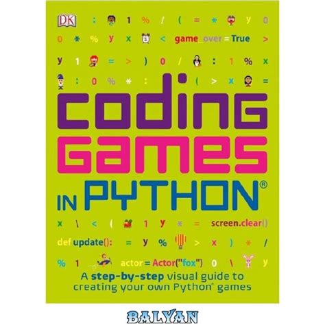 خرید و قیمت دانلود کتاب Coding Games In Python ترب