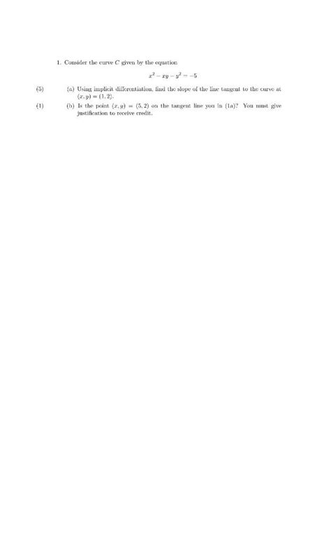 solved 1 consider the curve c given by the equation 5 a
