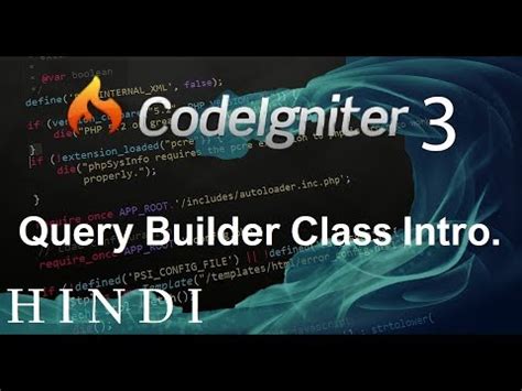 Codeigniter Tutorial Query Builder Class Intro हनद YouTube