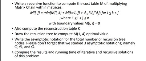 Solved Write A Recursive Function To Compute The Cost Chegg