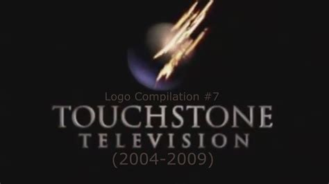 Logo Compilation 7 Touchstone Television 2004 2009 Youtube