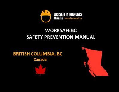 Worksafebc Prevention Manual