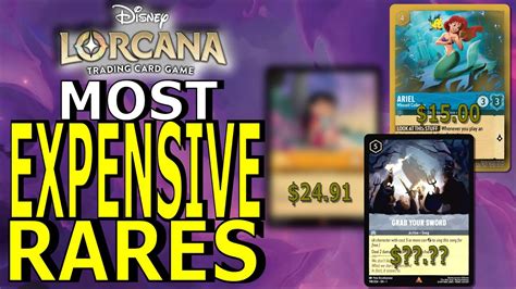 10 Most Expensive Rare Disney Lorcana Cards Youtube