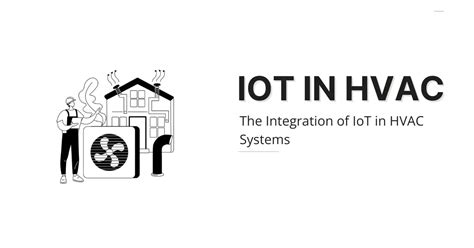 the integration of iot in hvac systems