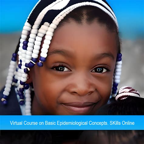 Basic Epidemiological Concepts Open Educational Resource Virtual