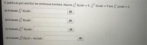 Solved Point Let G X And H X Be Continuous Functions Chegg Com