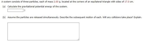 solved a system consists of three particles each of mass