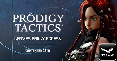 prodigy tactics is coming to steam on the 28th of september tgg