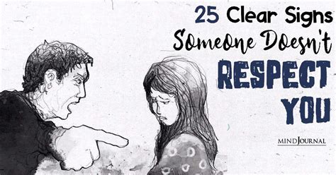 25 Clear Signs Someone Doesnt Respect You