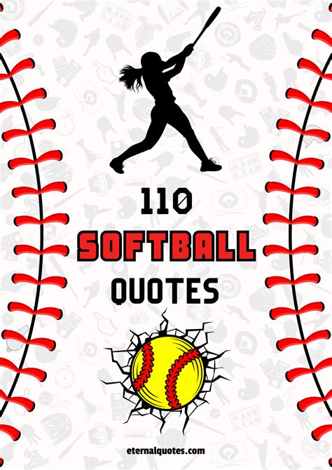110 Softball Quotes To Inspire Passion Team Spirit And The Grit It